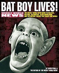 "Bat Boy Lives!": Bigfoot love and other headlines | The Seattle Times
